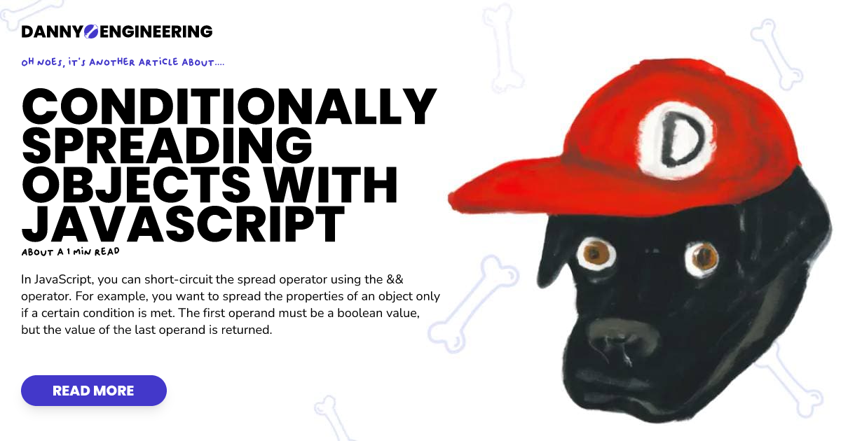 Conditionally Spreading Objects With JavaScript