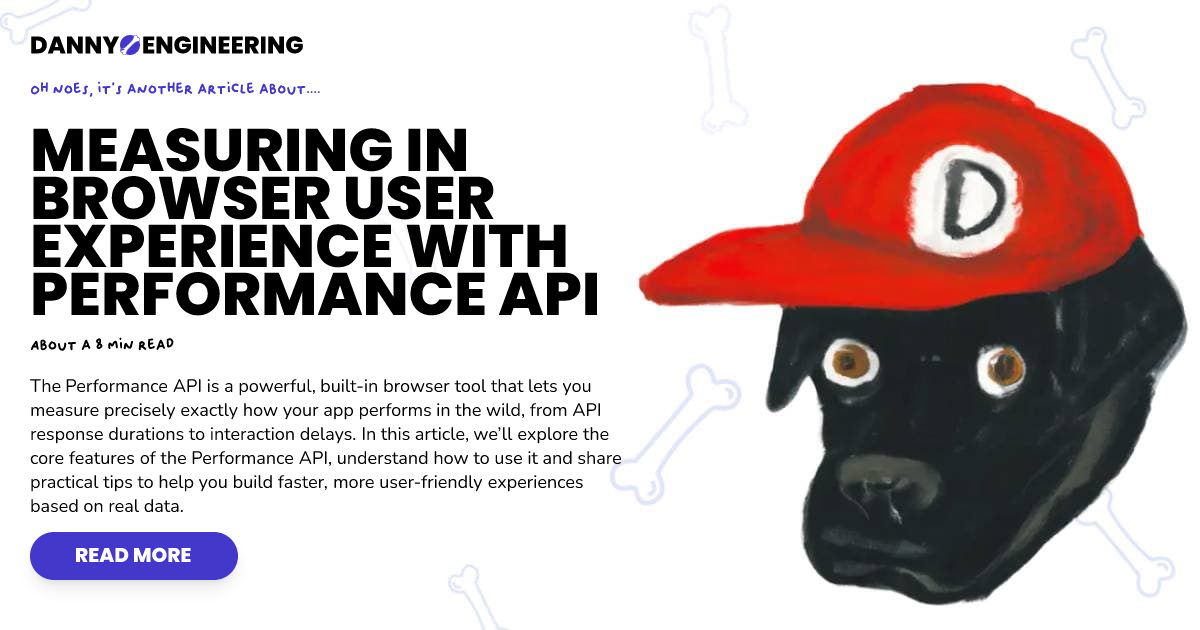 Measuring In Browser User Experience With Performance API